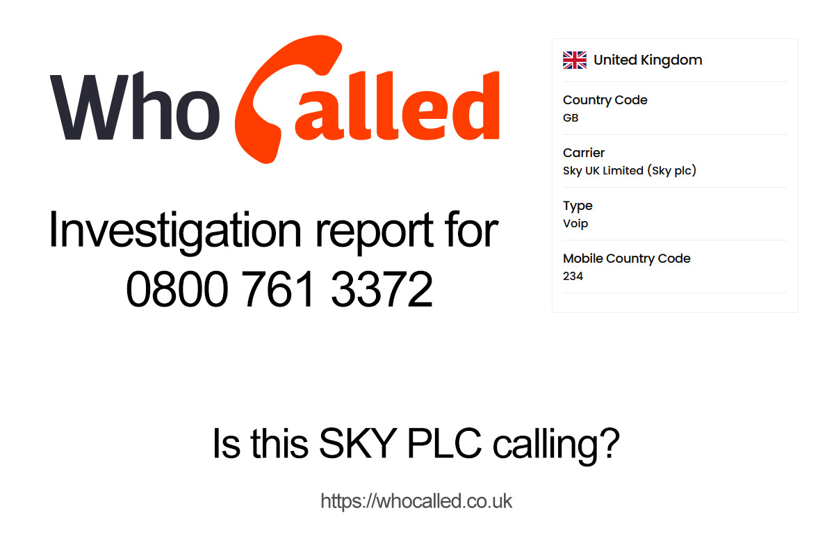 08007613372 who called me? - Is this SKY PLC calling? Read our ...